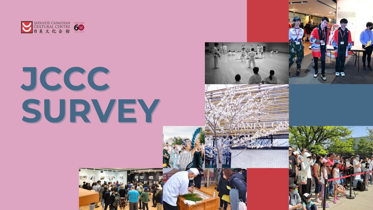 JCCC Survey | Japanese Canadian Cultural Centre